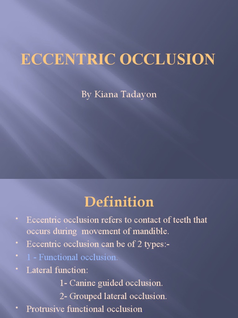 Eccentric Relation Kiana Tadayon | PDF | Face | Dental Anatomy