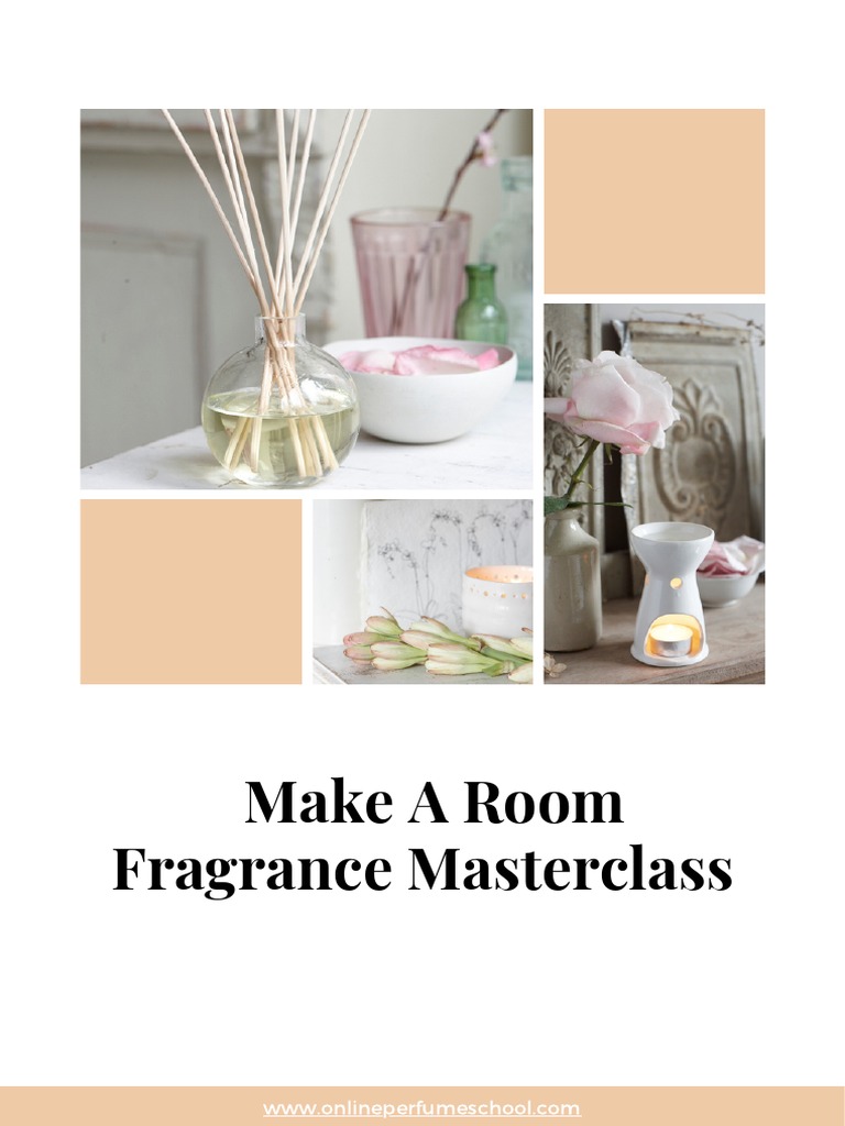 Fragrance Masterclass Make A Room | PDF | Perfume | Essential Oil