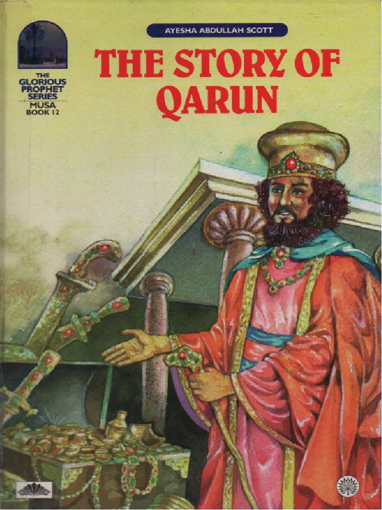 Book 12 The Story of Qarun | PDF