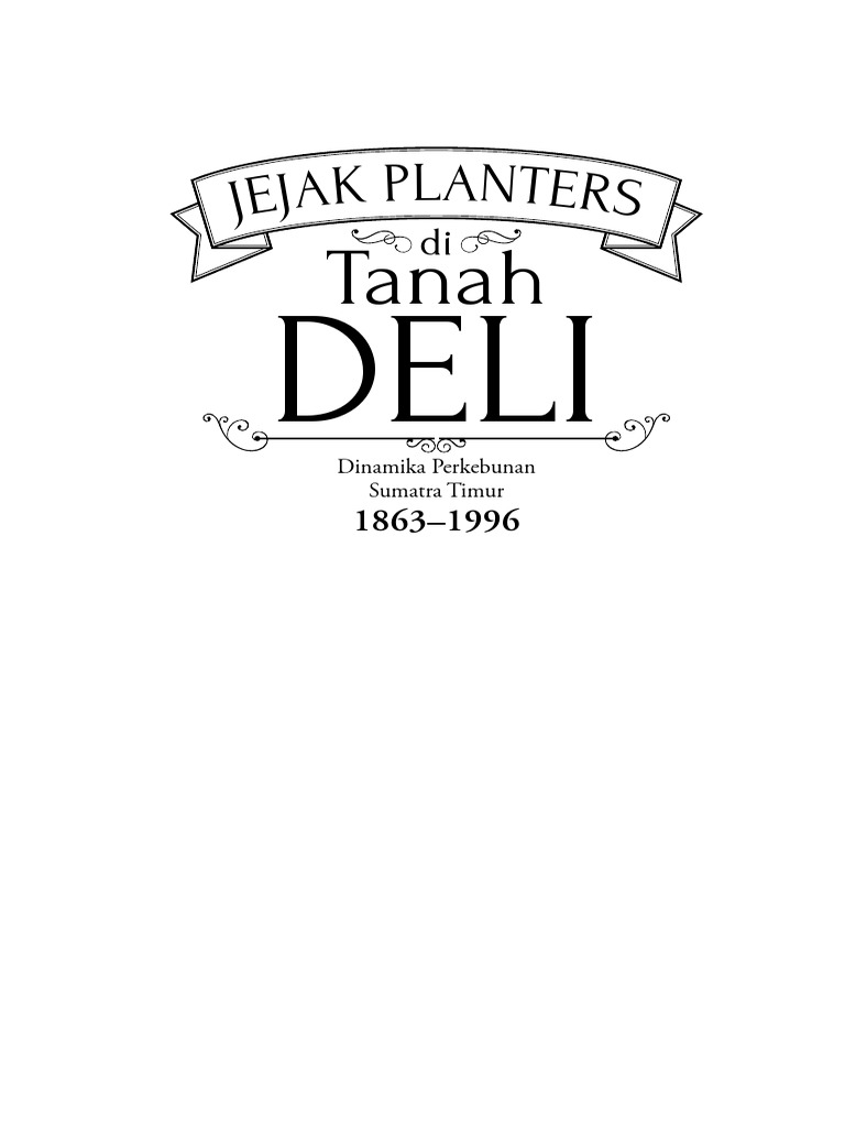 Jejak Planters Di Tanah Deli | PDF