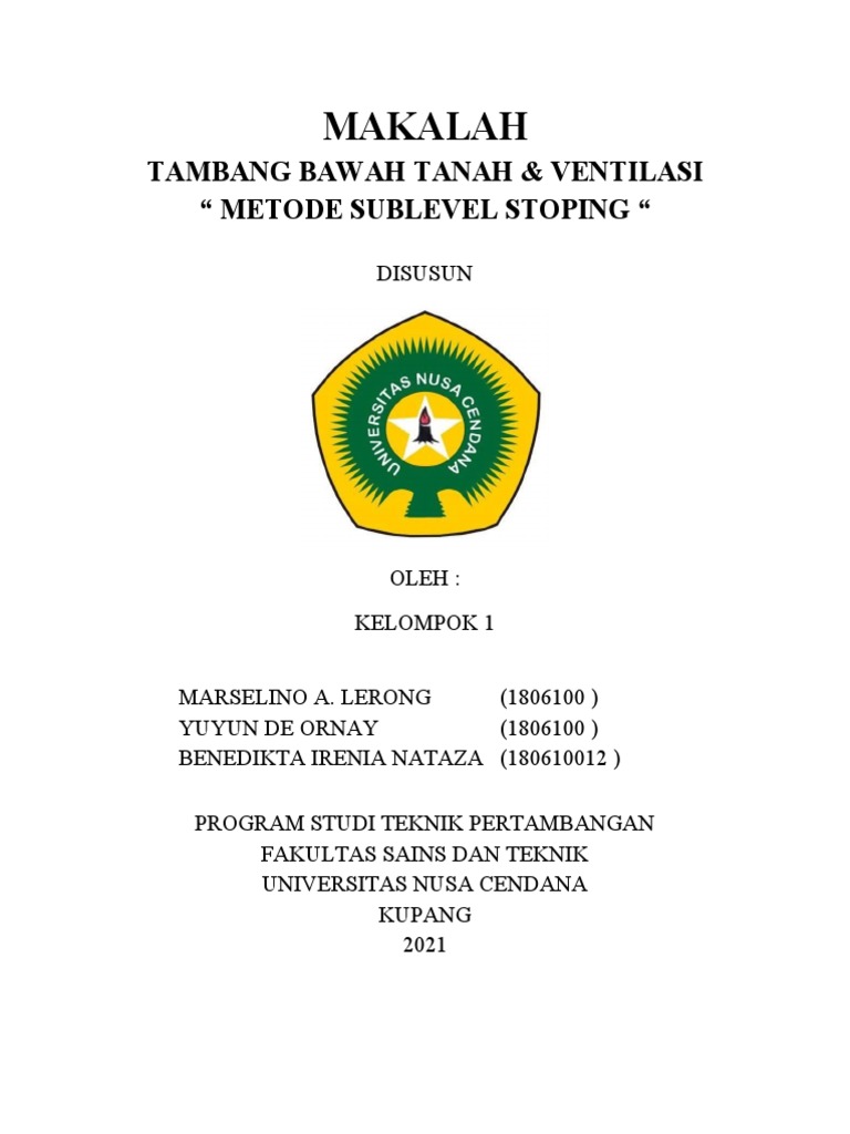 Makalah: Tambang Bawah Tanah & Ventilasi " Metode Sublevel Stoping " | PDF