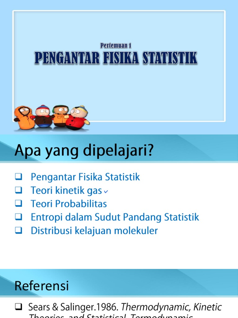 Fisika Statistik Pertemuan 1 | PDF | Metode & Bahan Ajar | Sains & Matematika