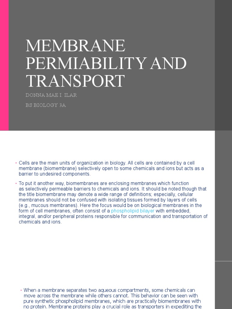 Membrane Permiability and Transport: Donna Mae I. Ilar Bs Biology 3A ...