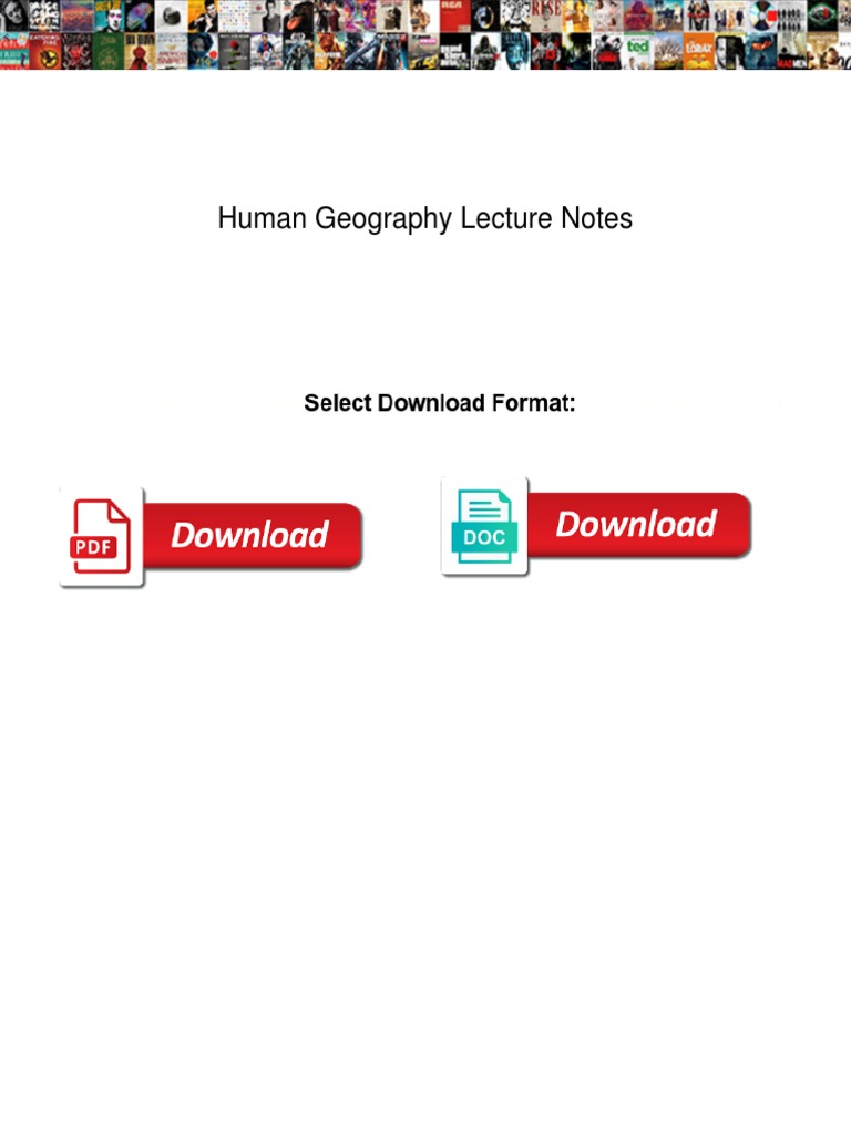 Human Geography Lecture Notes | Download Free PDF | Geography | Lecture