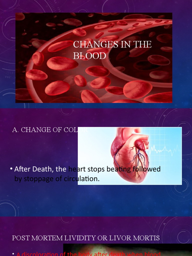 Putrefaction and Livor Mortis | PDF | Decomposition | Physiology