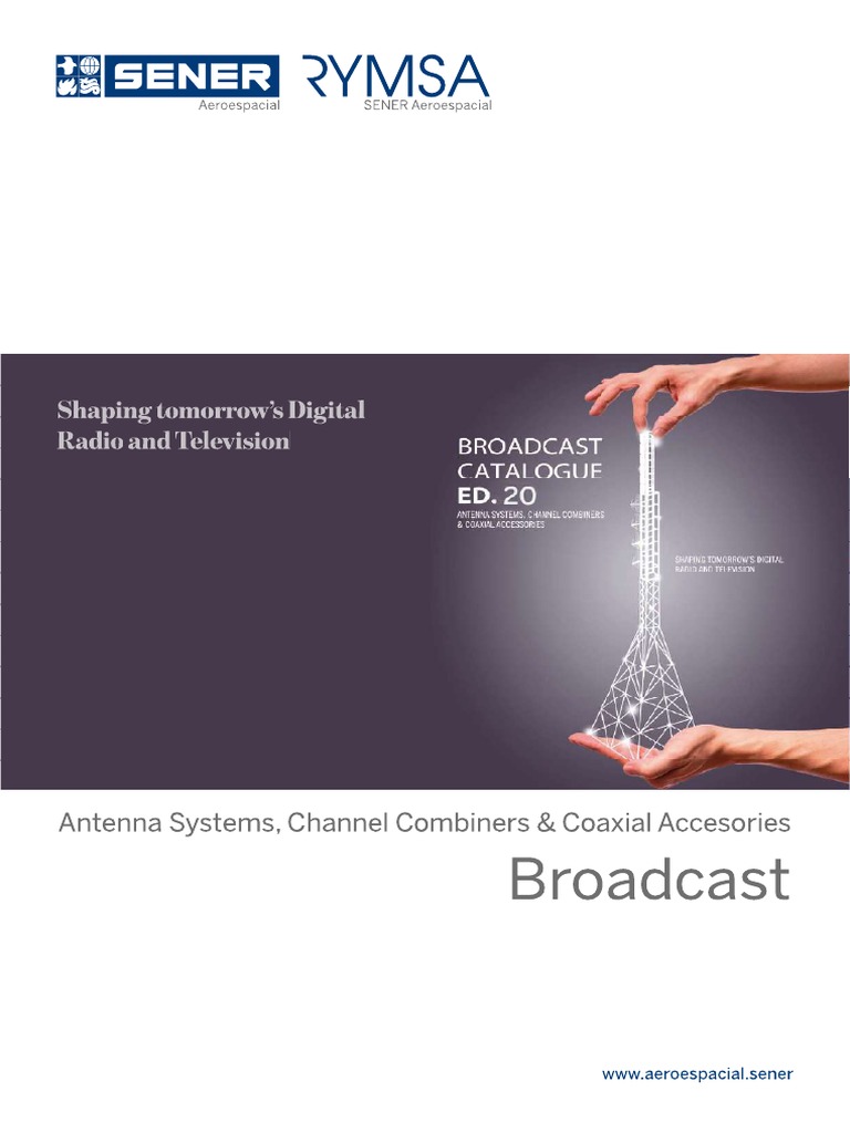 Sener Aeroespacial Rymsa Broadcast Catalogue | PDF | Antenna (Radio ...
