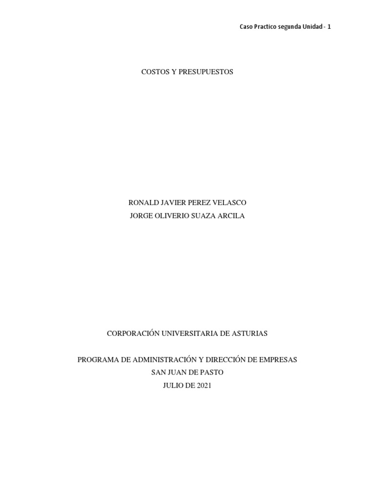 Costos y Presupuestos CASO PRACTICO UNIDAD 2 | PDF | Presupuesto | Economias