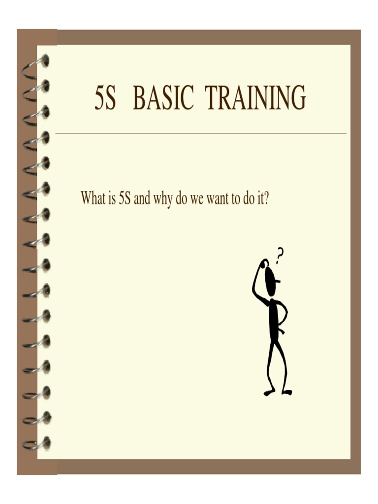 5S Basic Training: Whatis5Sandwhydowewanttodoit? | PDF | Production And ...