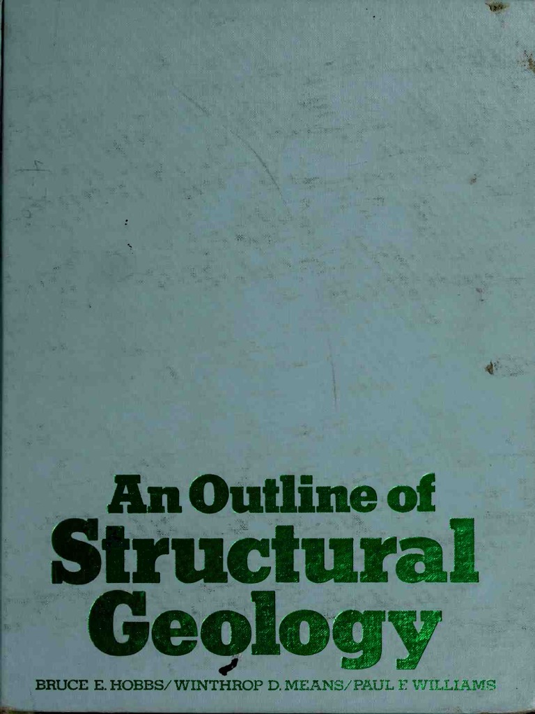 1976 Hobbs Means Williams An Outline of Structural Geology | PDF ...