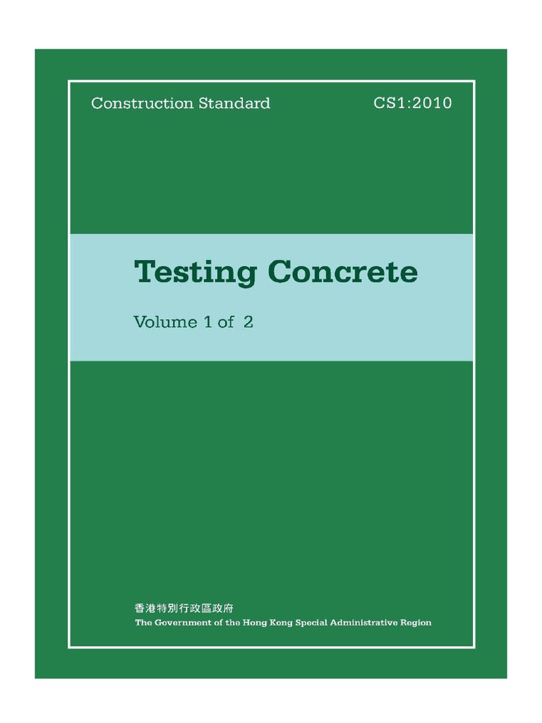 Construction Standard CS1 - 2010 Testing Concrete Volume 1 of 2 ...