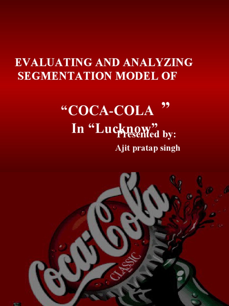 Evaluating and Analyzing Segmentation Model Of: "Coca-Cola in "Lucknow ...