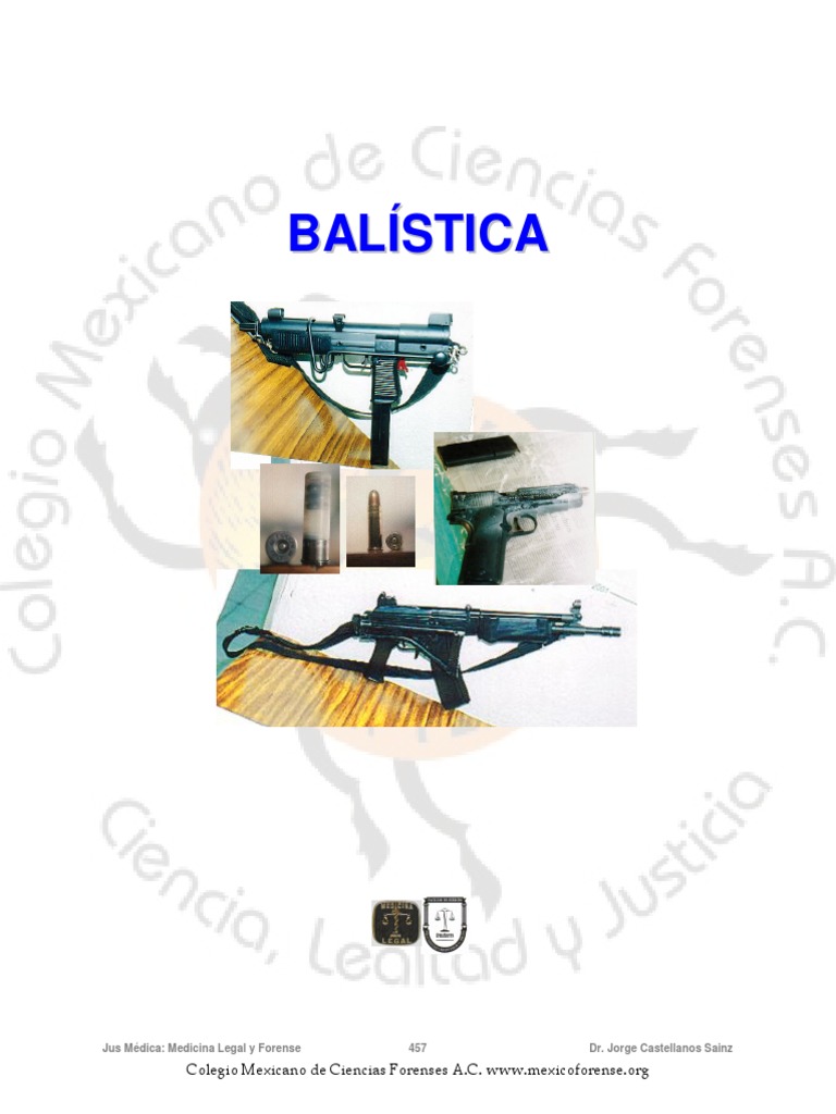 Balistica Colegio México de Ciencias Forense | PDF | Munición ...