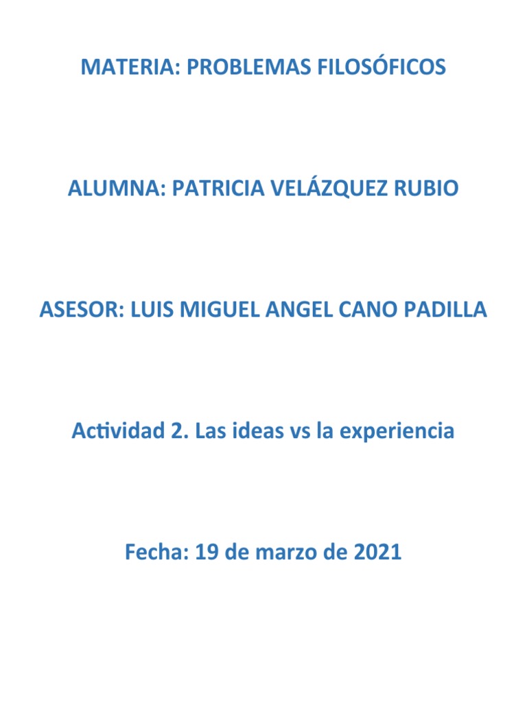 Ideas y Experiencia en Filosofía | PDF | Realidad | Verdad