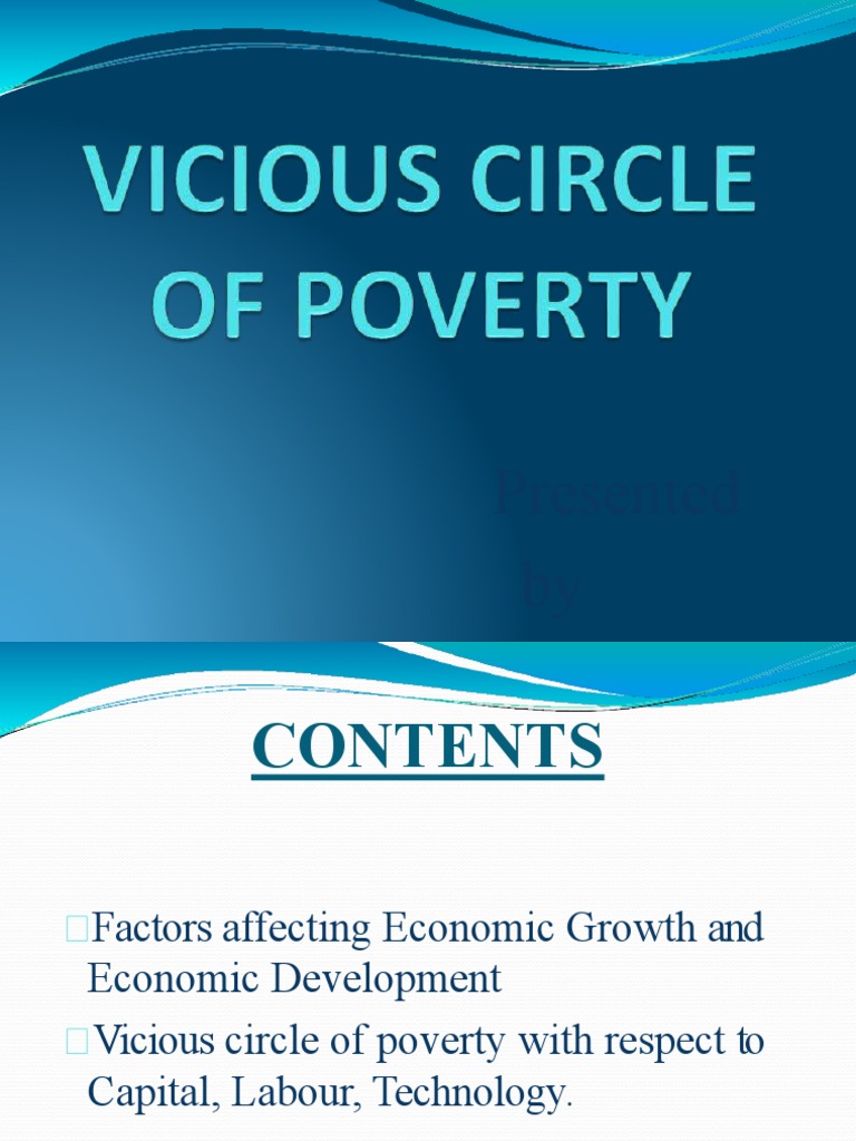 Vicious Circle of Poverty | PDF | Economic Growth | Poverty