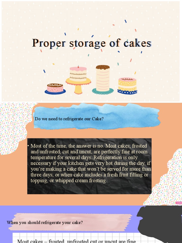 Cake Storage Guidelines and Tips | PDF | Refrigeration | Cakes