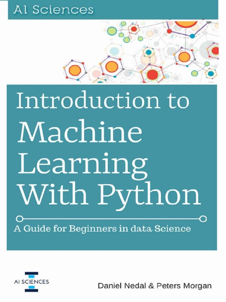 Introduction To Machine Learning With Python A Guide For Beginners in ...