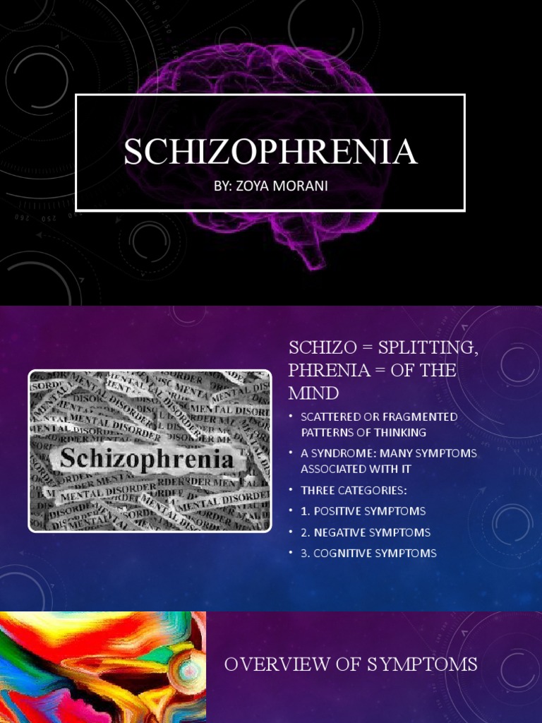 Schizophrenia: By: Zoya Morani | PDF | Schizophrenia | Dopamine