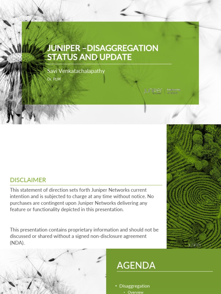 Juniper - Disaggregation Status and Update: Savi Venkatachalapathy | PDF | Routing | Juniper ...