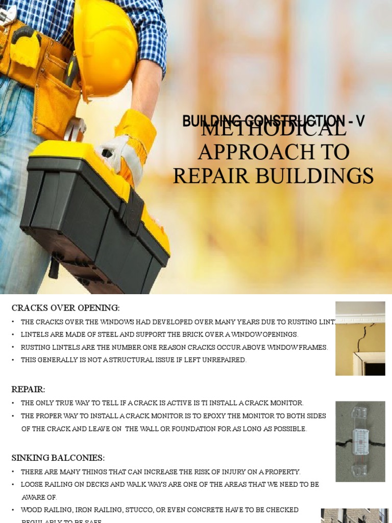 Methodical Approach To Repair Buildings: Building Construction - V ...