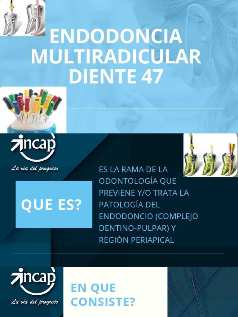 Caso Clinico Endodoncia Diente 47-Patologia Oral.-Luz Marina | PDF ...