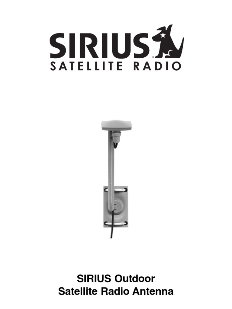 SIRIUS Outdoor Satellite Radio Antenna: Installation Manual | PDF ...