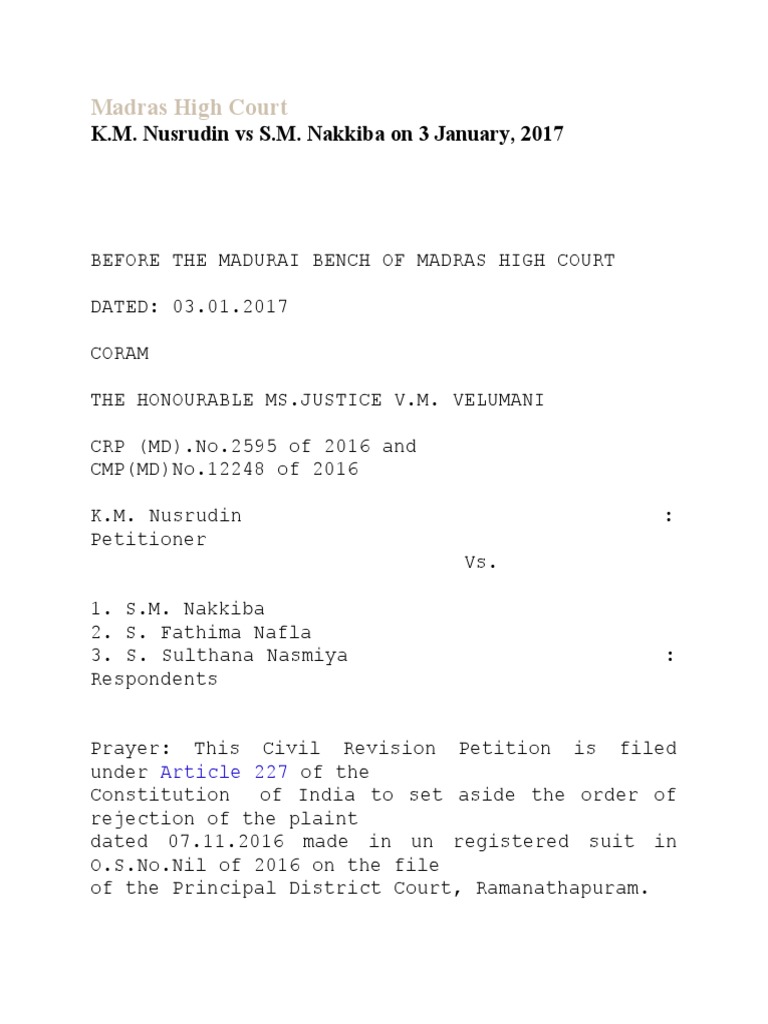 Madras High Court: K.M. Nusrudin Vs S.M. Nakkiba On 3 January, 2017 ...