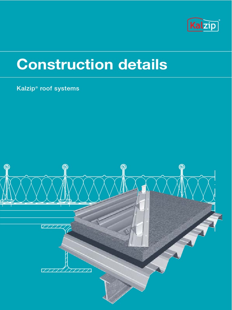 Construction Details Kalzip Roof Systems | PDF | Roof | Building Insulation