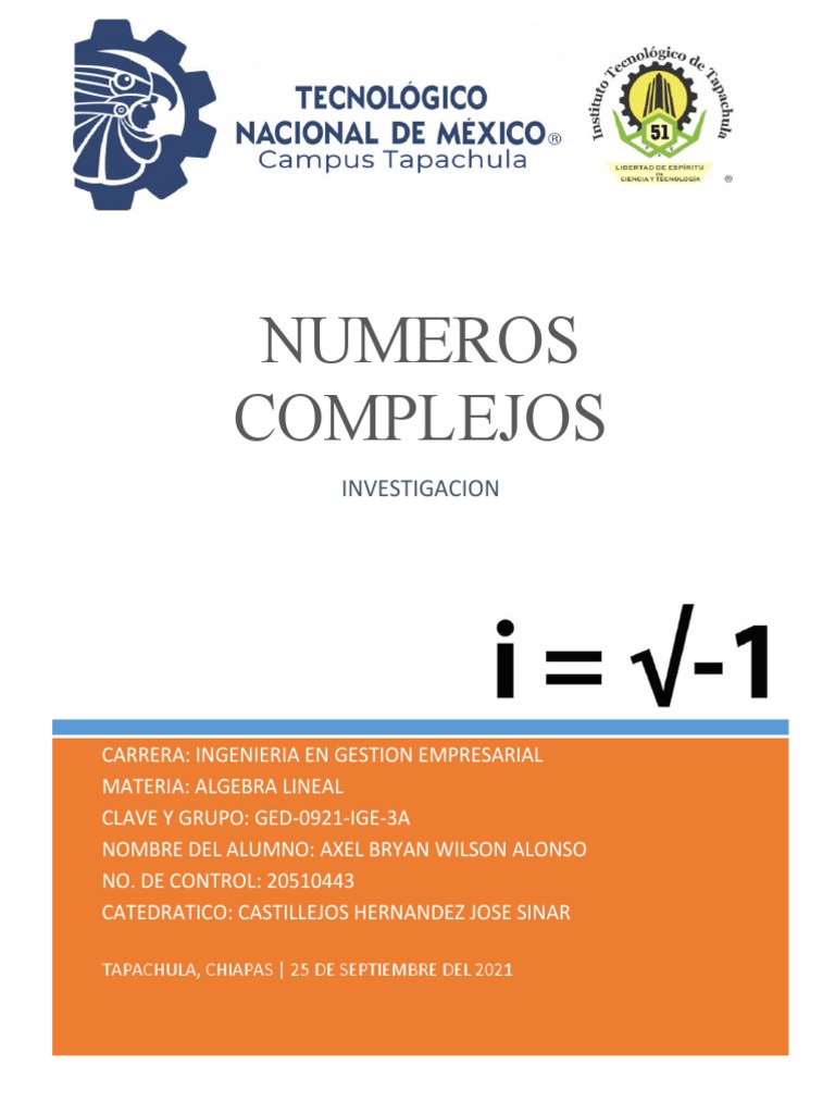 Numeros Complejos Algebra Lineal | PDF | Número complejo | Números