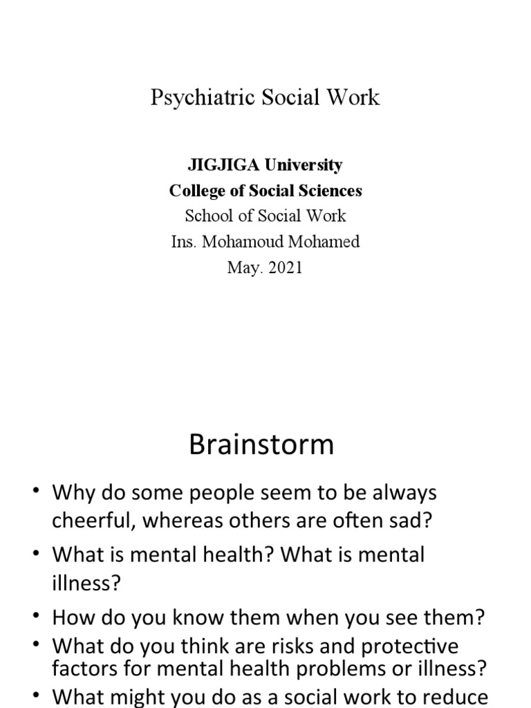 Psychiatric Social Work: JIGJIGA University College of Social Sciences ...
