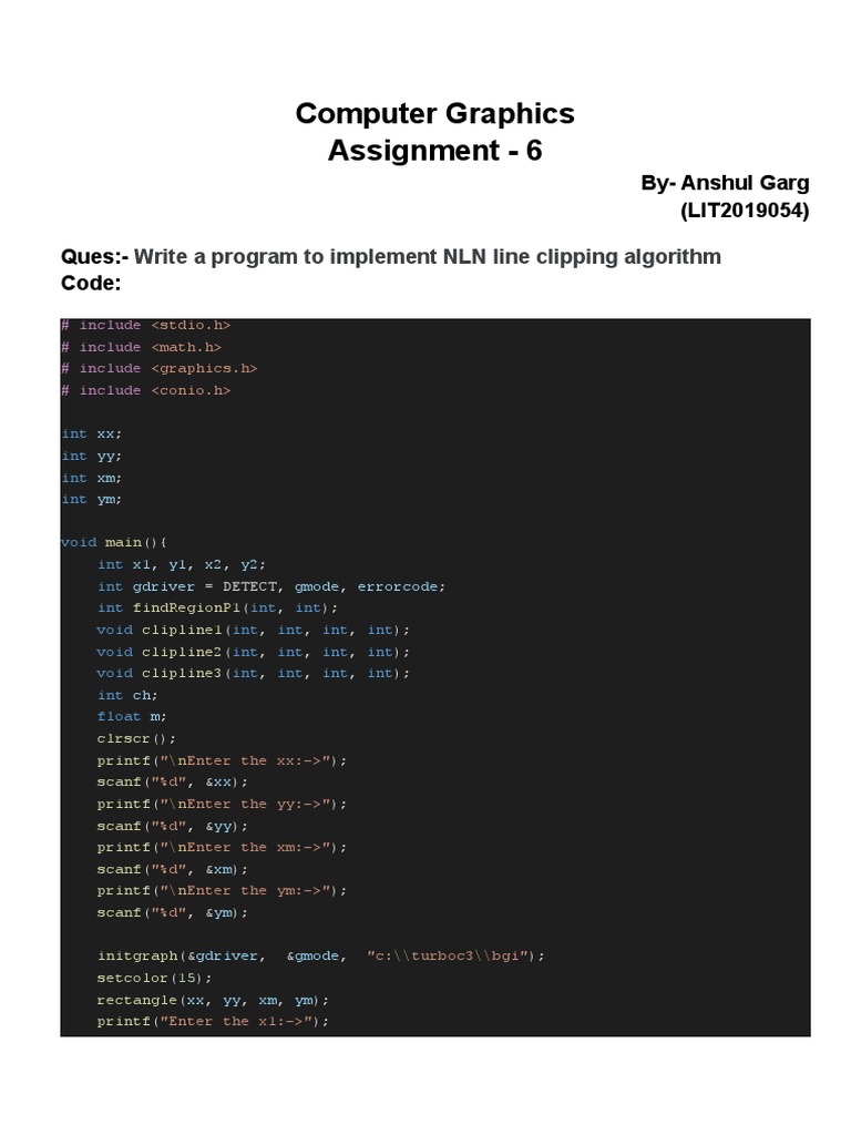Computer Graphics Assignment - 6: Write A Program To Implement NLN Line Clipping Algorithm | PDF ...