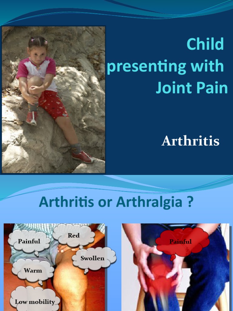 Pediatric Joint Pain: Arthritis Insights | PDF | Diseases And Disorders ...