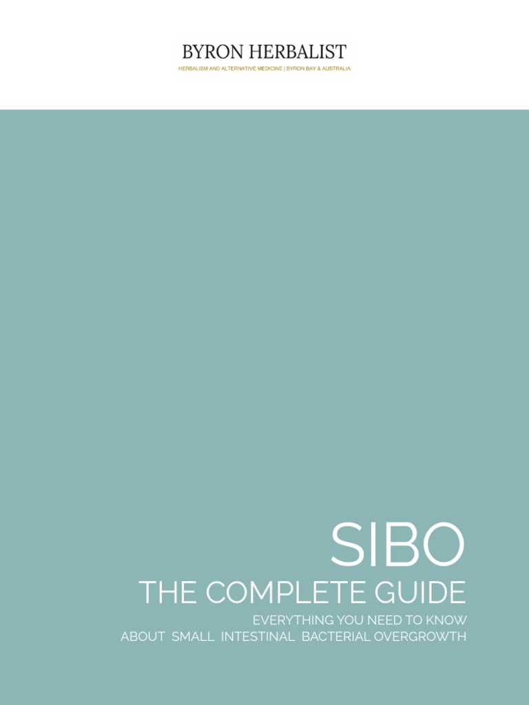 SIBO The Complete Guide | PDF | Inflammatory Bowel Disease | Irritable ...