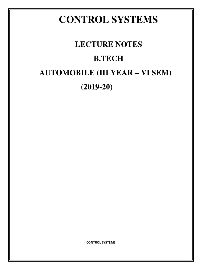 Control Systems - LECTURE NOTES | PDF | Control Theory | Control System
