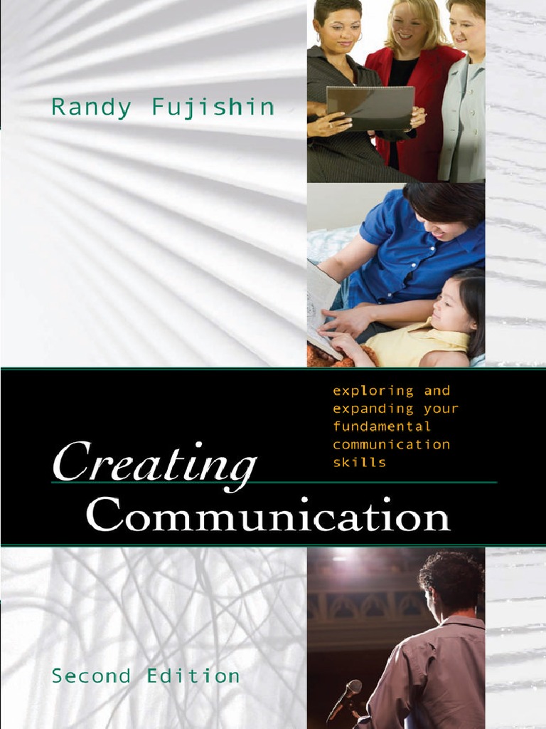 4 Creating Communication Exploring (BookFi - Org) (Randy Fujishin ...