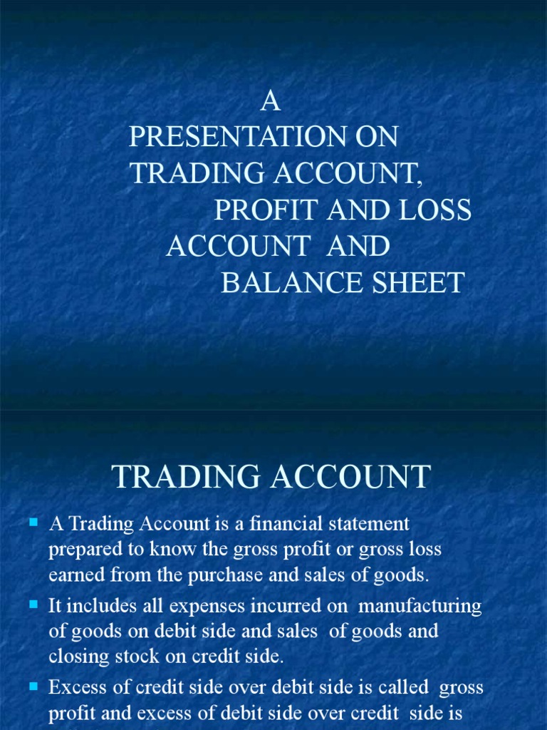 Trading and Profit and Loss | PDF | Debits And Credits | Income Statement