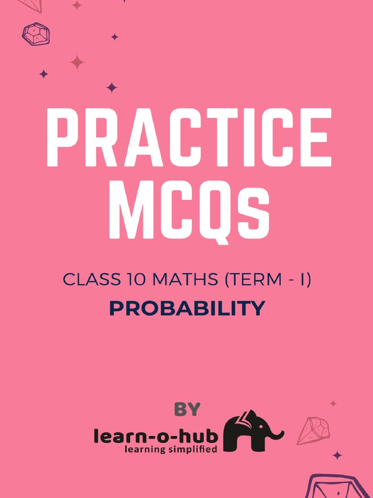 Class 10 Maths - Probability - Mcqs | PDF | Odds | Probability