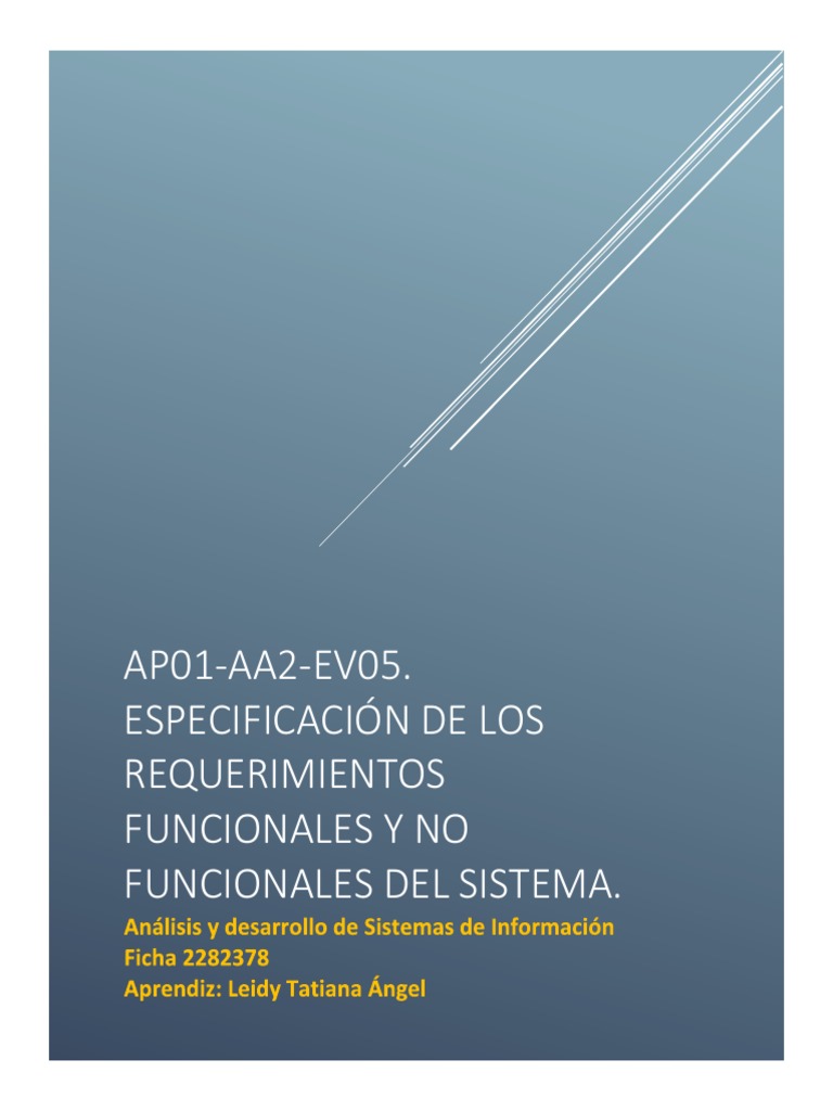 AP01-AA2-EV05. Especificación de Los Requerimientos Funcionales y No Funcionales Del Sistema ...