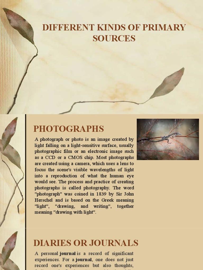 Different Kinds of Primary Sources | PDF | Photograph | Invention