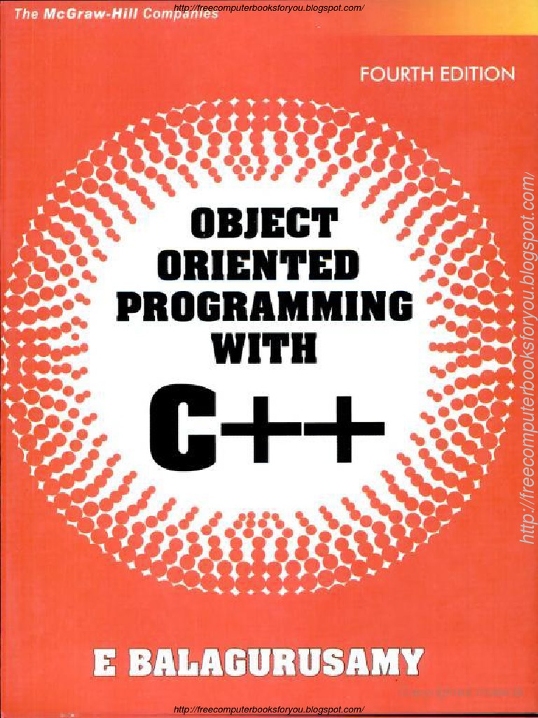 Balaguruswamy Object Oriented Programming With C - Fourth Edition | PDF