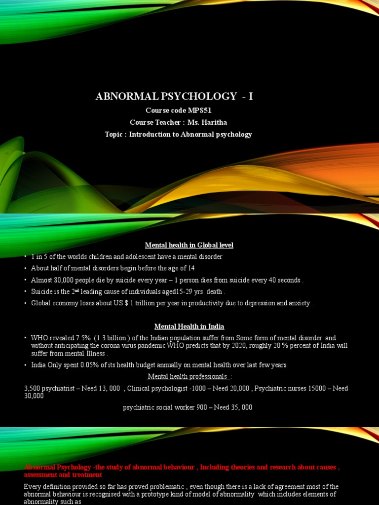 Abnormal Psychology - I: Course Code MPS51 Course Teacher: Ms. Haritha ...