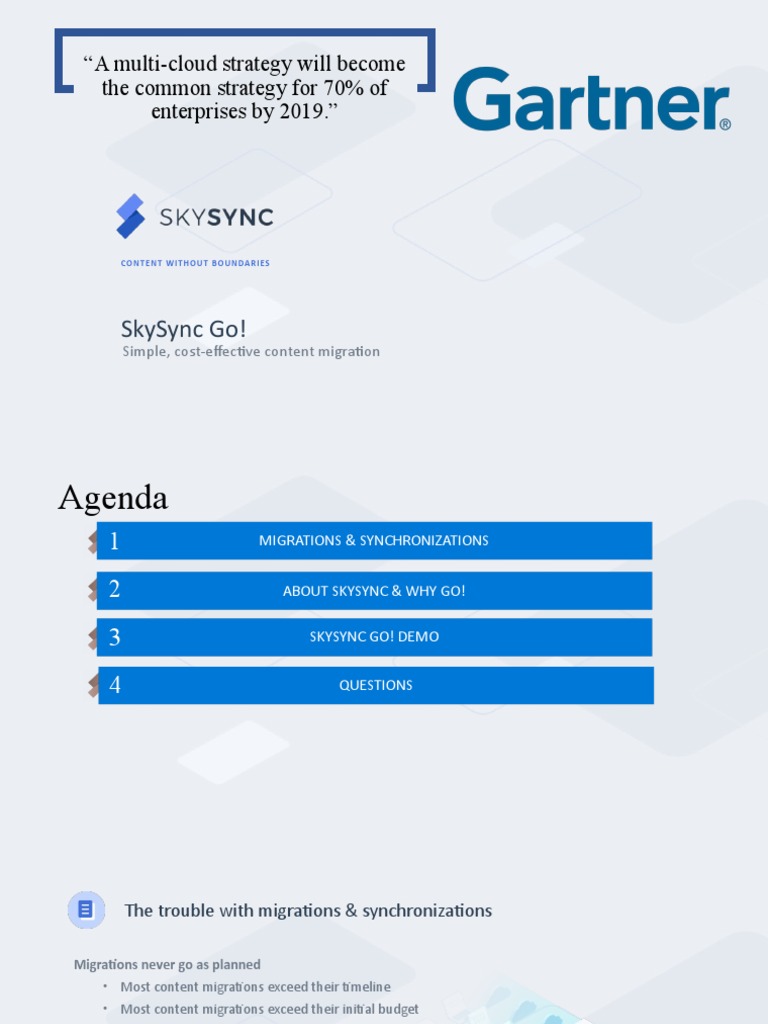 Skysync Go!: "A Multi-Cloud Strategy Will Become The Common Strategy For 70% of Enterprises by ...