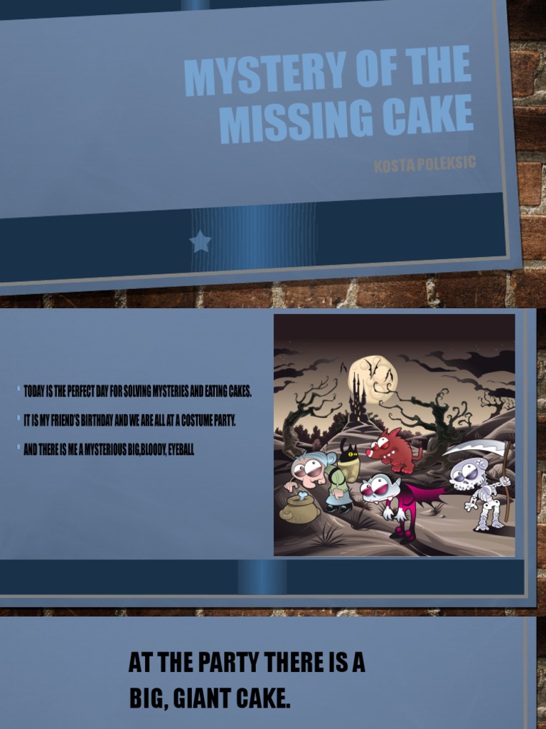Mystery of The Missing Cake | PDF