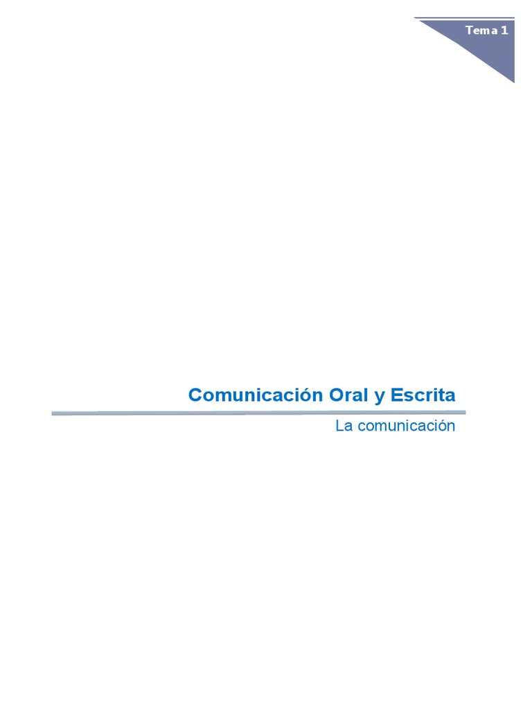 ComunicacionOralEscrita Tema 1 | PDF | Comunicación | Verdad
