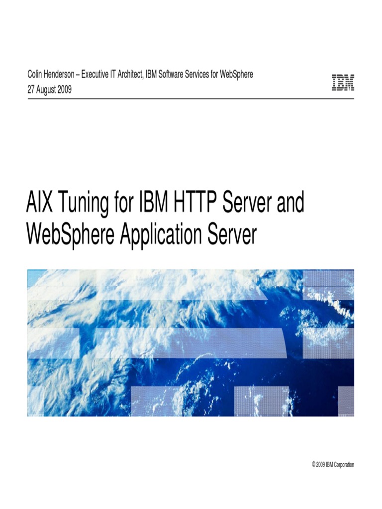 AIX Tuning For IHS and WebSphere | PDF | Hypertext Transfer Protocol ...