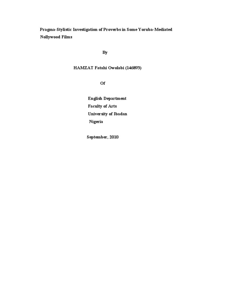 Pragmastylistic Analysis of Proverbs in Nollywood-In Progress | PDF ...