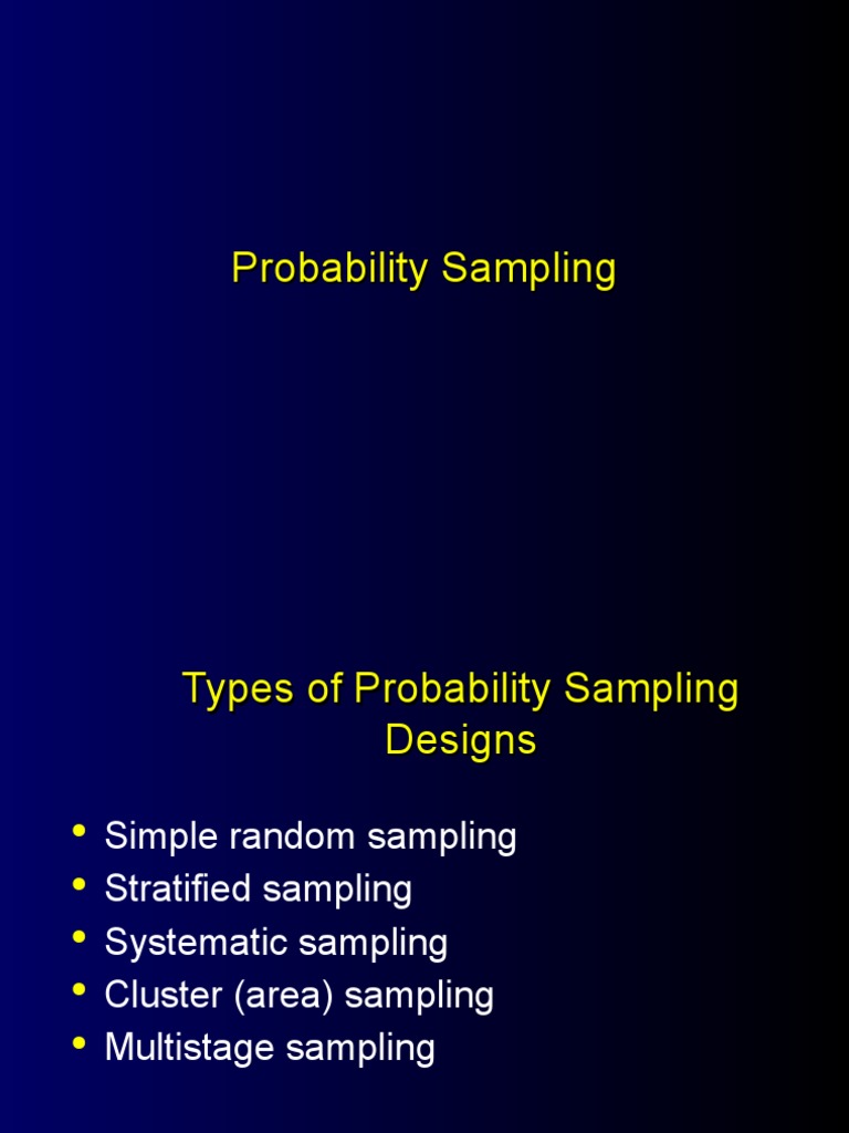 Probability Sampling | PDF | Sampling (Statistics) | Stratified Sampling