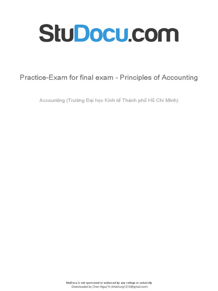 Principles of Accounting Final Exam Practice | PDF | Debits And Credits ...