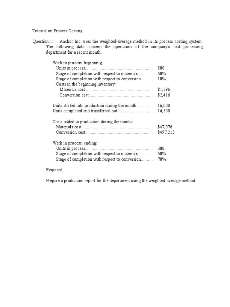 Process Costing Tutorial: Weighted-Average Method | PDF | Weighted ...