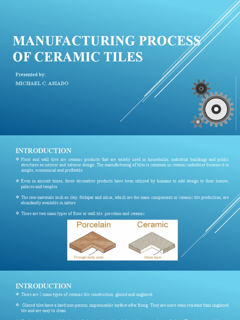 Ceramic Tile Manufacturing Processs | PDF | Tile | Mill (Grinding)