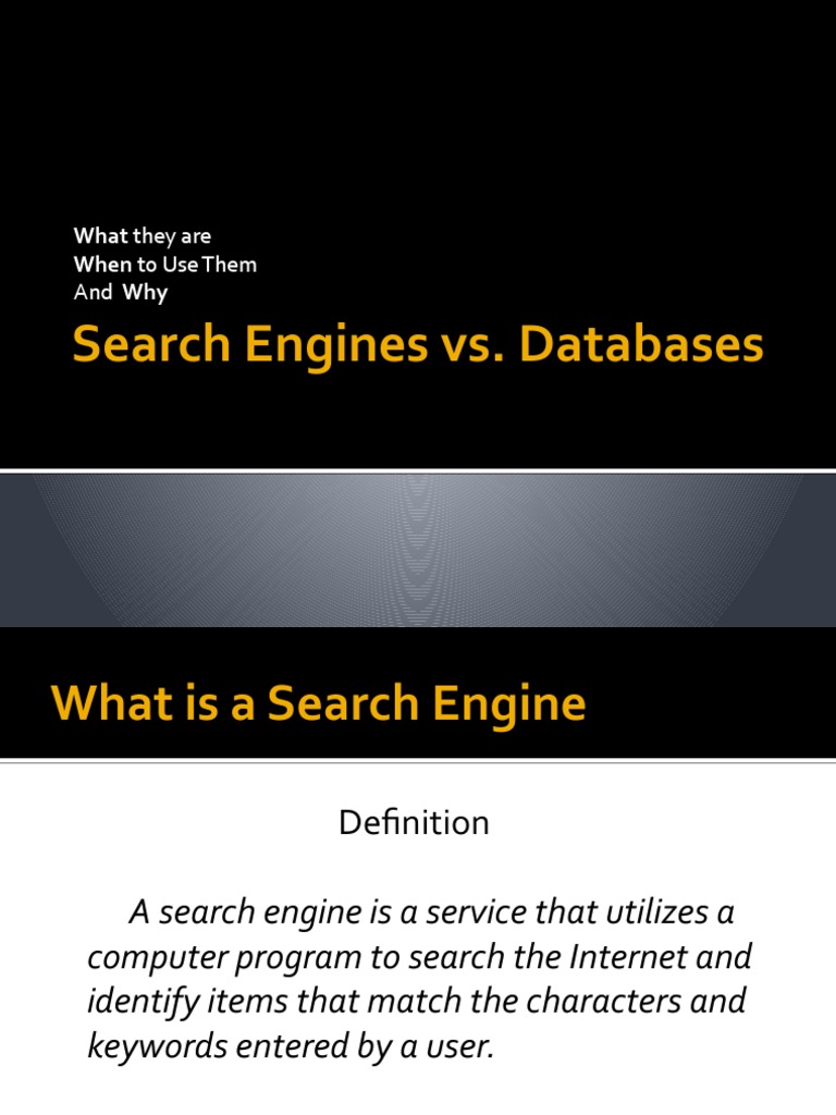 Search Engines vs. Databases: What They Are When To Use Them | PDF ...